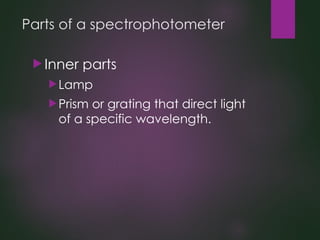 spectrophotometer lecture-1.ppt shheheheh | PPT