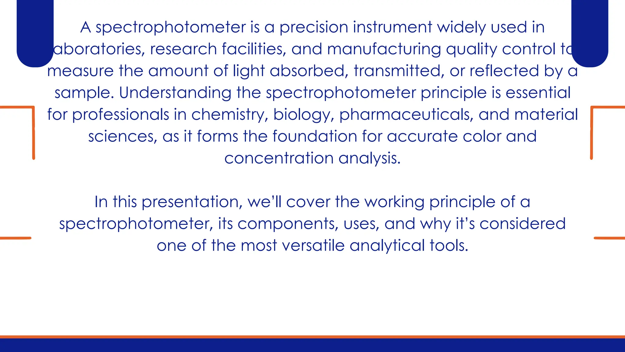 Spectrophotometer Principle: Working Mechanism, Applications, and ...