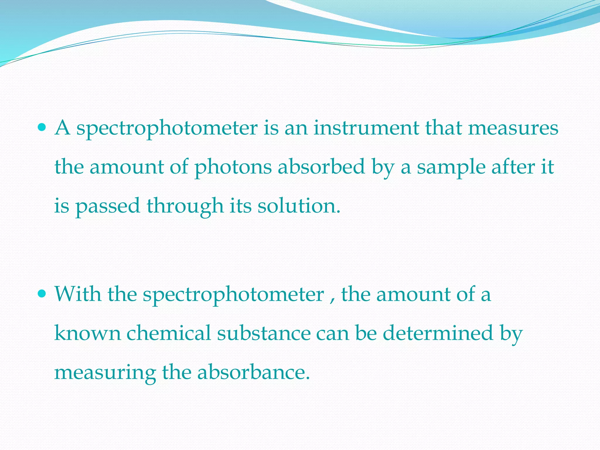 Spectrophotometry | PPTX
