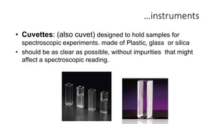 Spectrophotometry in clinical chemistry | PPTX