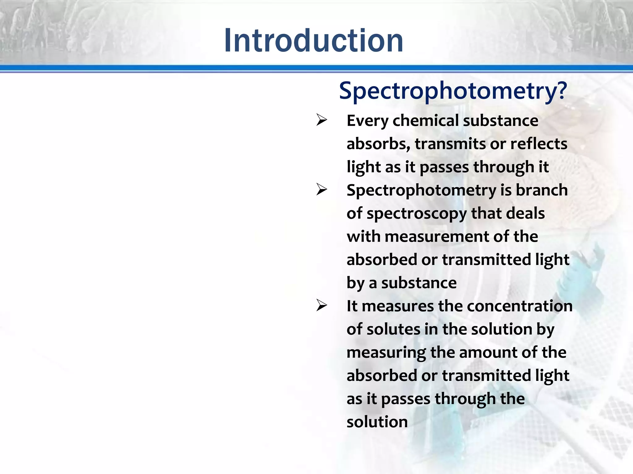 Spectrophotometry | PPTX