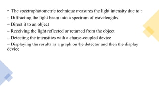 Spectrophotometry | PPTX