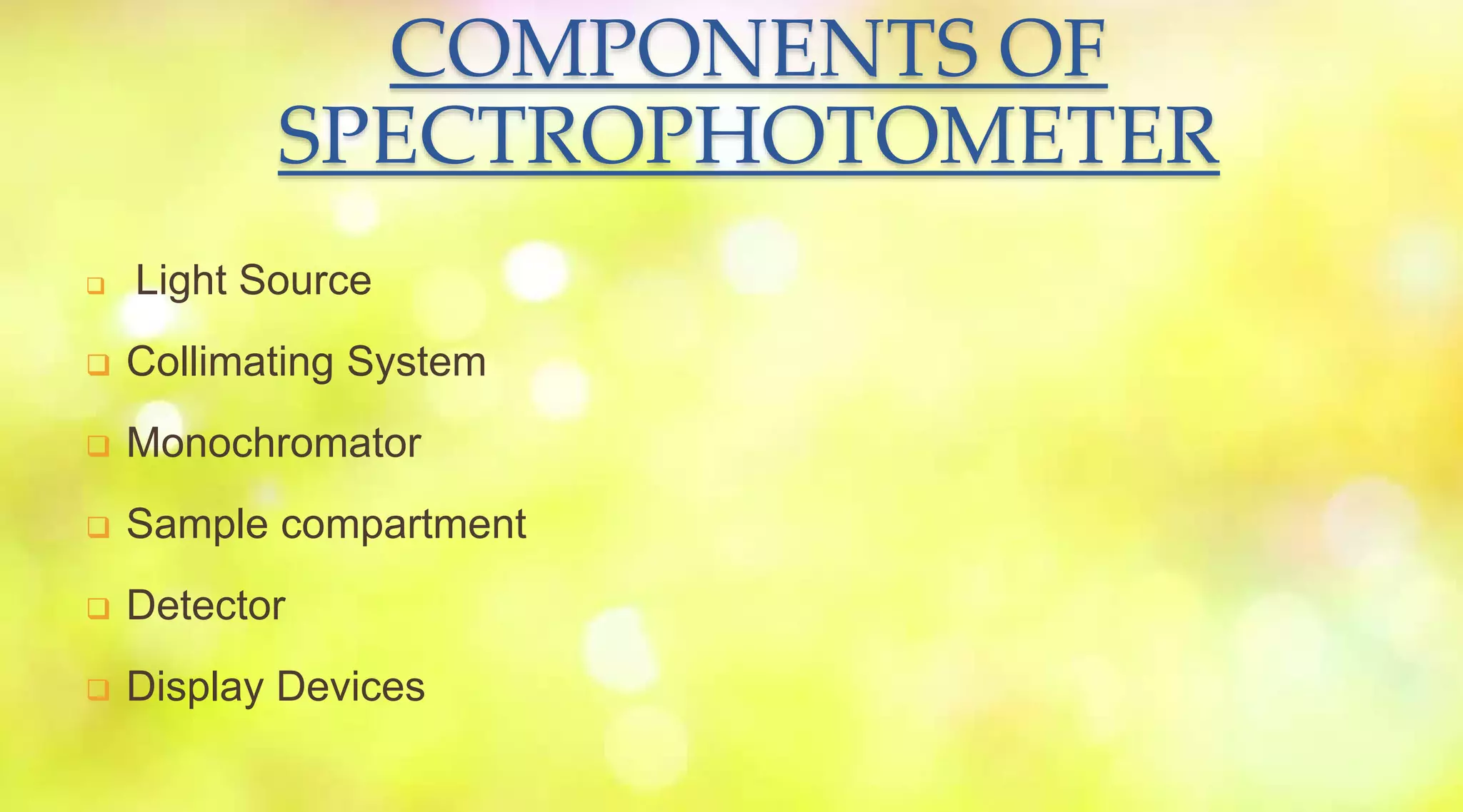 Spectrophotometry | PPTX