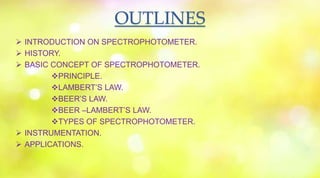 Spectrophotometry | PPTX