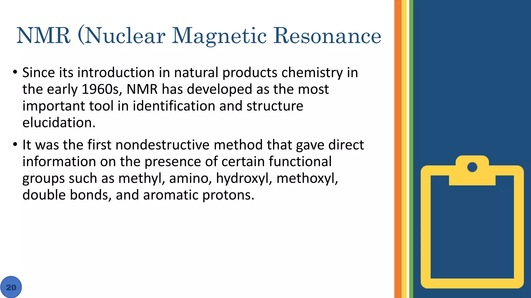 Spectroscopic and chemical techniques for structure elucidation of ...