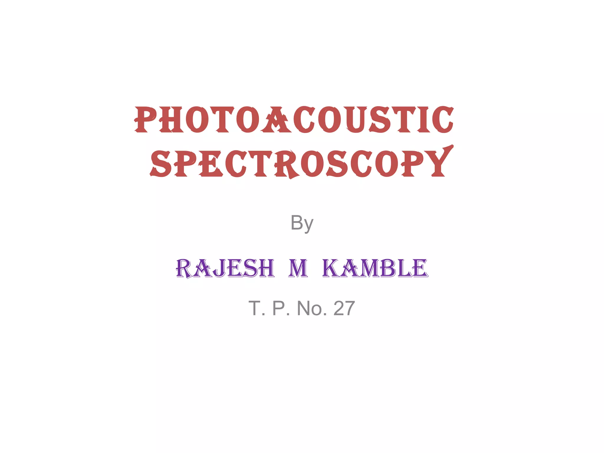 Spectroscopy | PPT