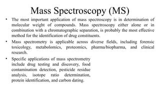 Spectroscopy in brief explaing the types for 5th sem b.pharm.pptx