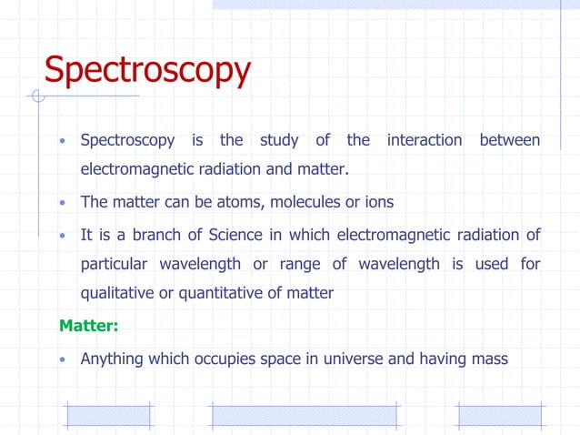 Spectroscopy Introduction | PPT