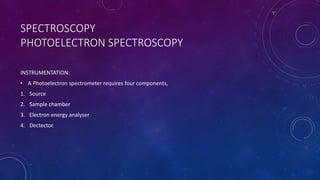 Spectroscopy | PPTX