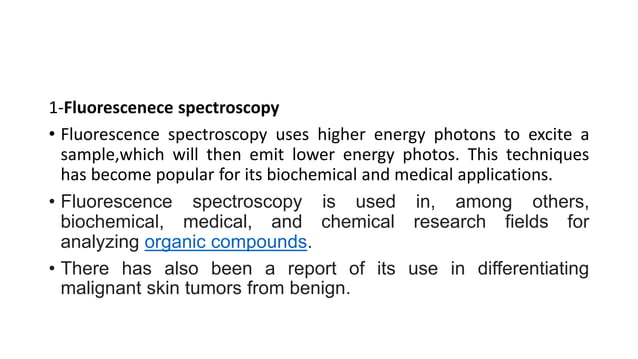 Spectroscopy techniques, it's principle, types and applications