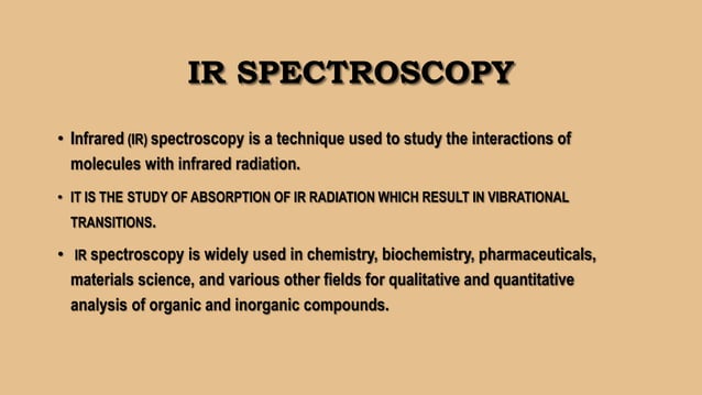 IR SPECTROSCOPY working& application.ppt