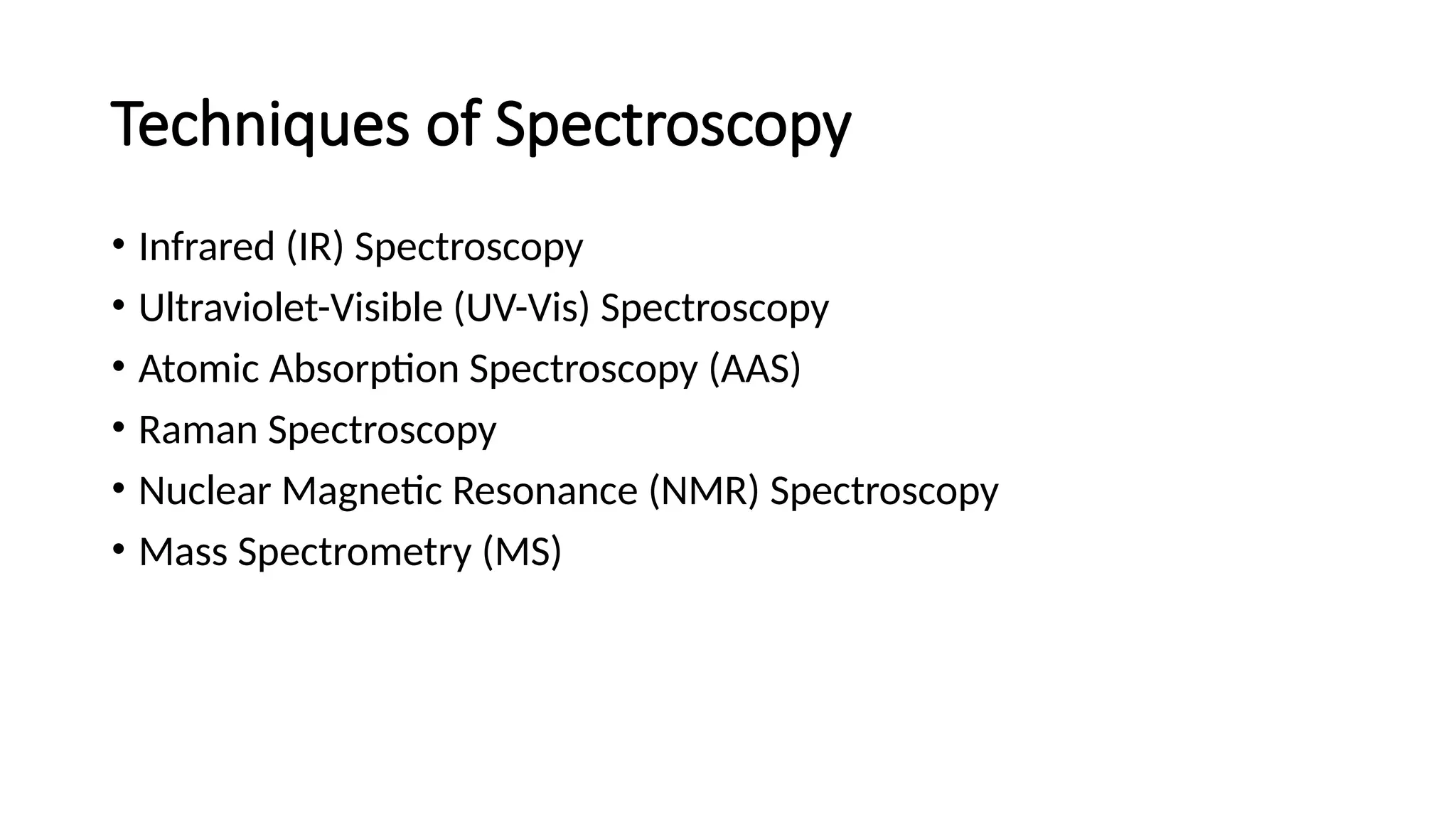 Spectroscopy scopy, different types, applications. | PPT