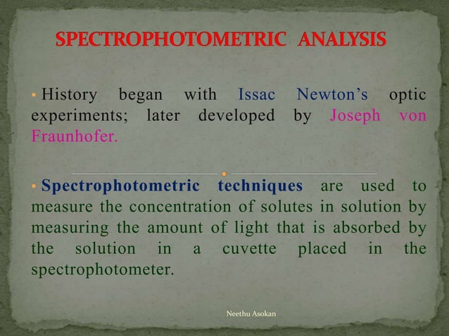 Spectroscopy principles and applications | PPTX