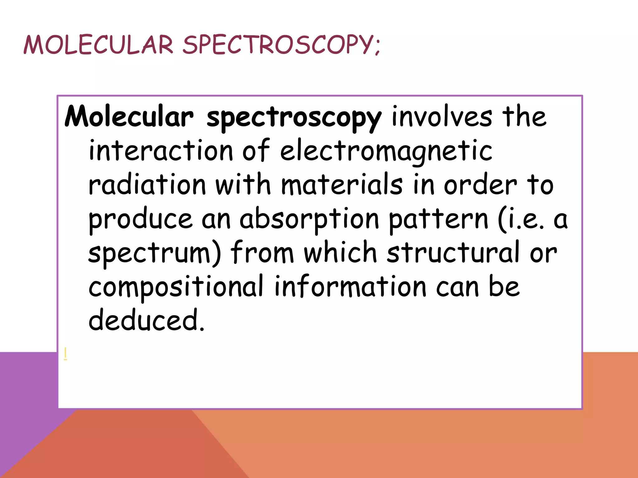 Spectroscopy | PPTX