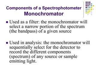 Spectroscopy - principle, procedure & application | PPTX