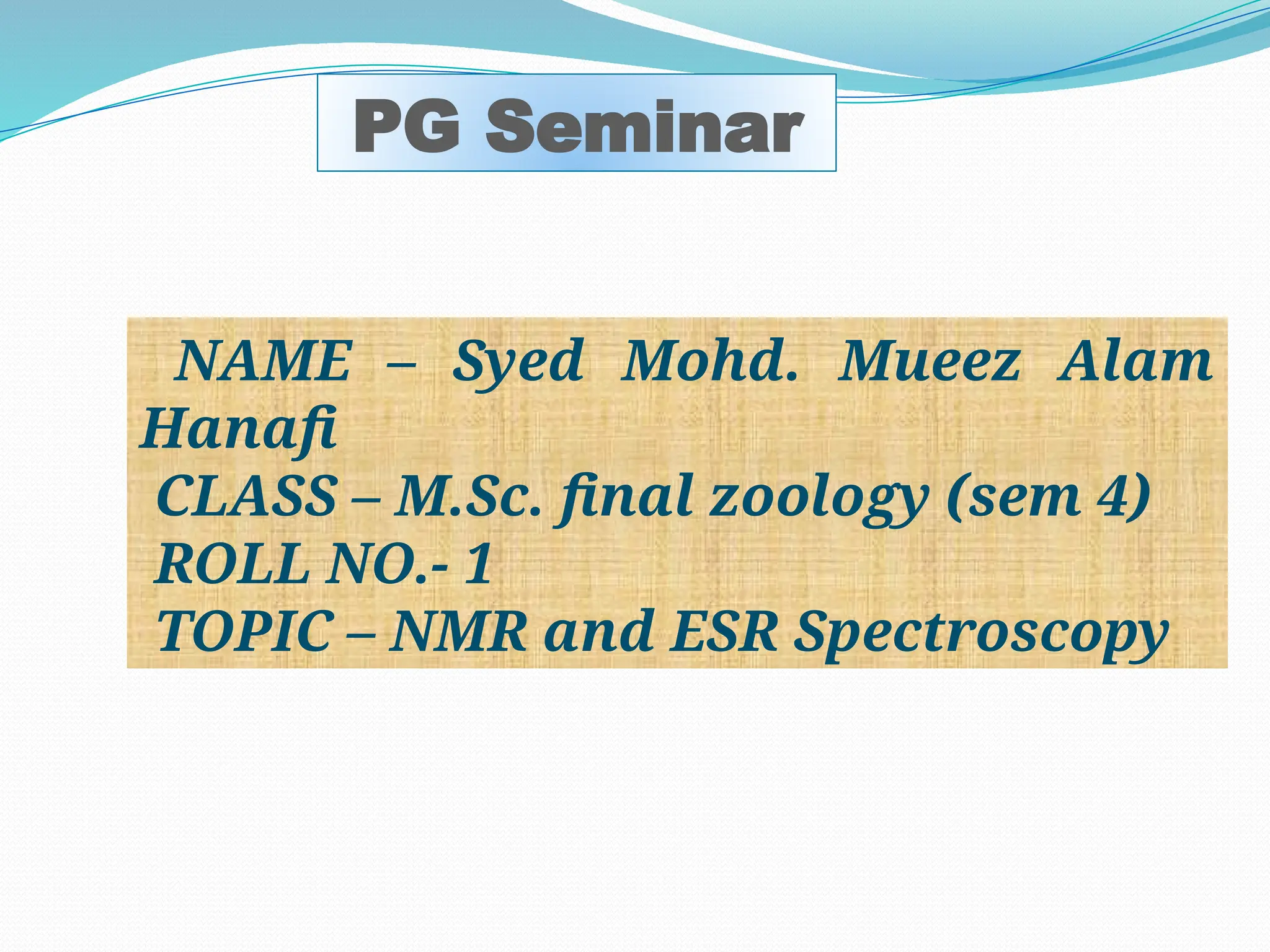spectroscopy ppt sem4 syed muiz final.pptx