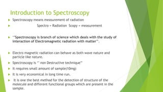 Spectroscpoic techniques | PPTX | Physics | Science
