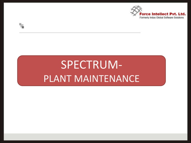 Spectrum- ERP solution for EPC industries | PPT
