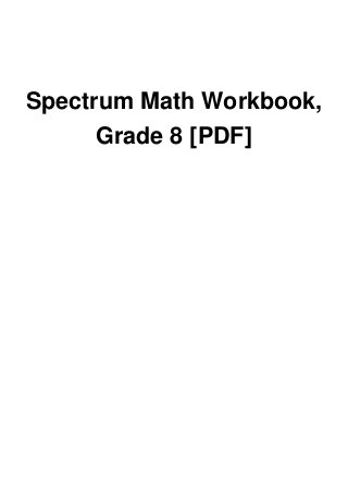 Spectrum Math Workbook, Grade 8 [PDF]