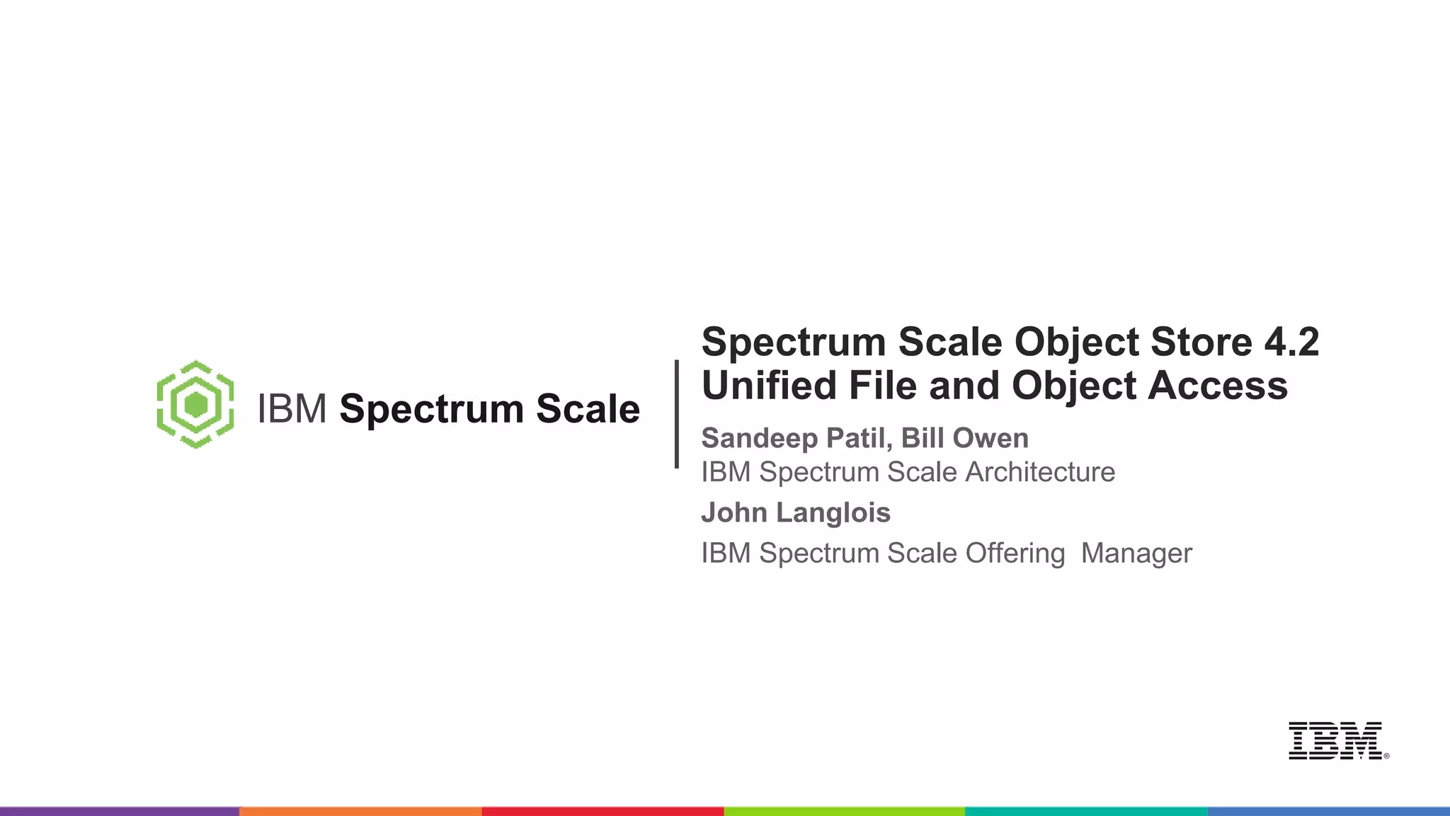 Spectrum scale-external-unified-file object | PPTX