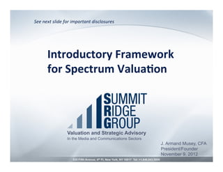 Introductory Framework for Spectrum Valuation | PDF