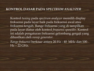 Spectrum analyzer | PPTX