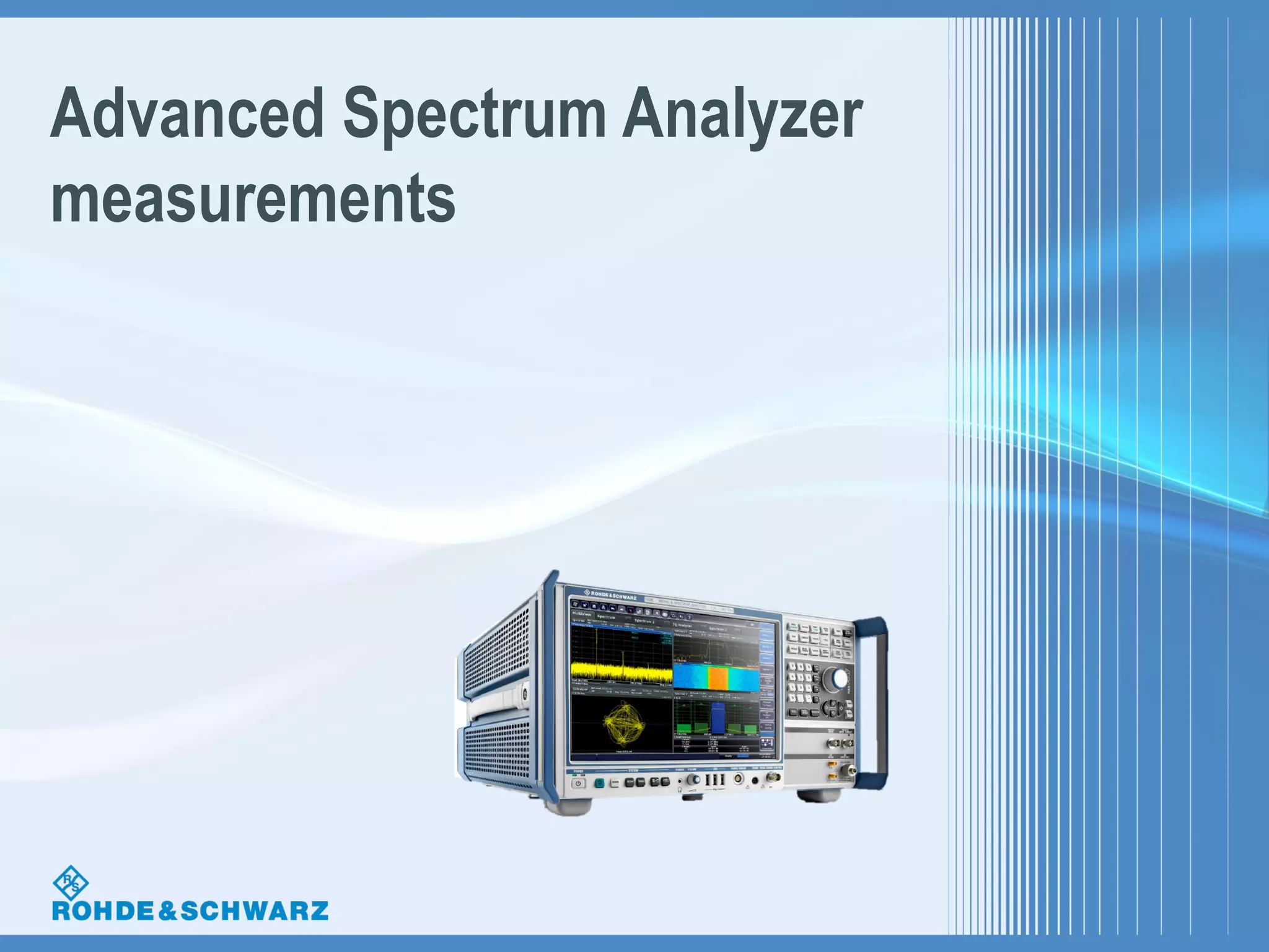 Spectrum Analyzer Fundamentals Advanced Spectrum Analysis Ppt