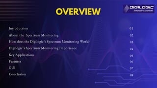 Spectrum Monitoring Receiver from Digilogic Systems | PPT