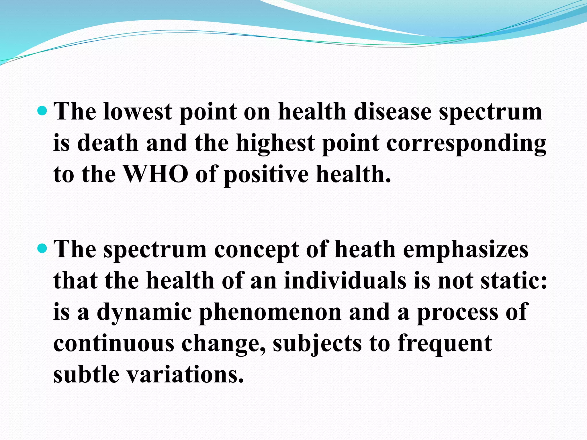 Spectrum of health | PPTX