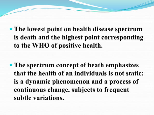 Spectrum of health | PPTX | Infectious Diseases | Diseases and Conditions