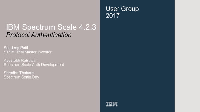 IBM Spectrum Scale Authentication for Protocols | PPTX