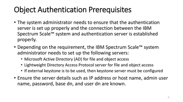IBM Spectrum Scale Authentication For Object - Deep Dive | PPTX | Cloud Computing | Internet