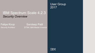 IBM Spectrum Scale Security | PPTX | Cloud Computing | Internet