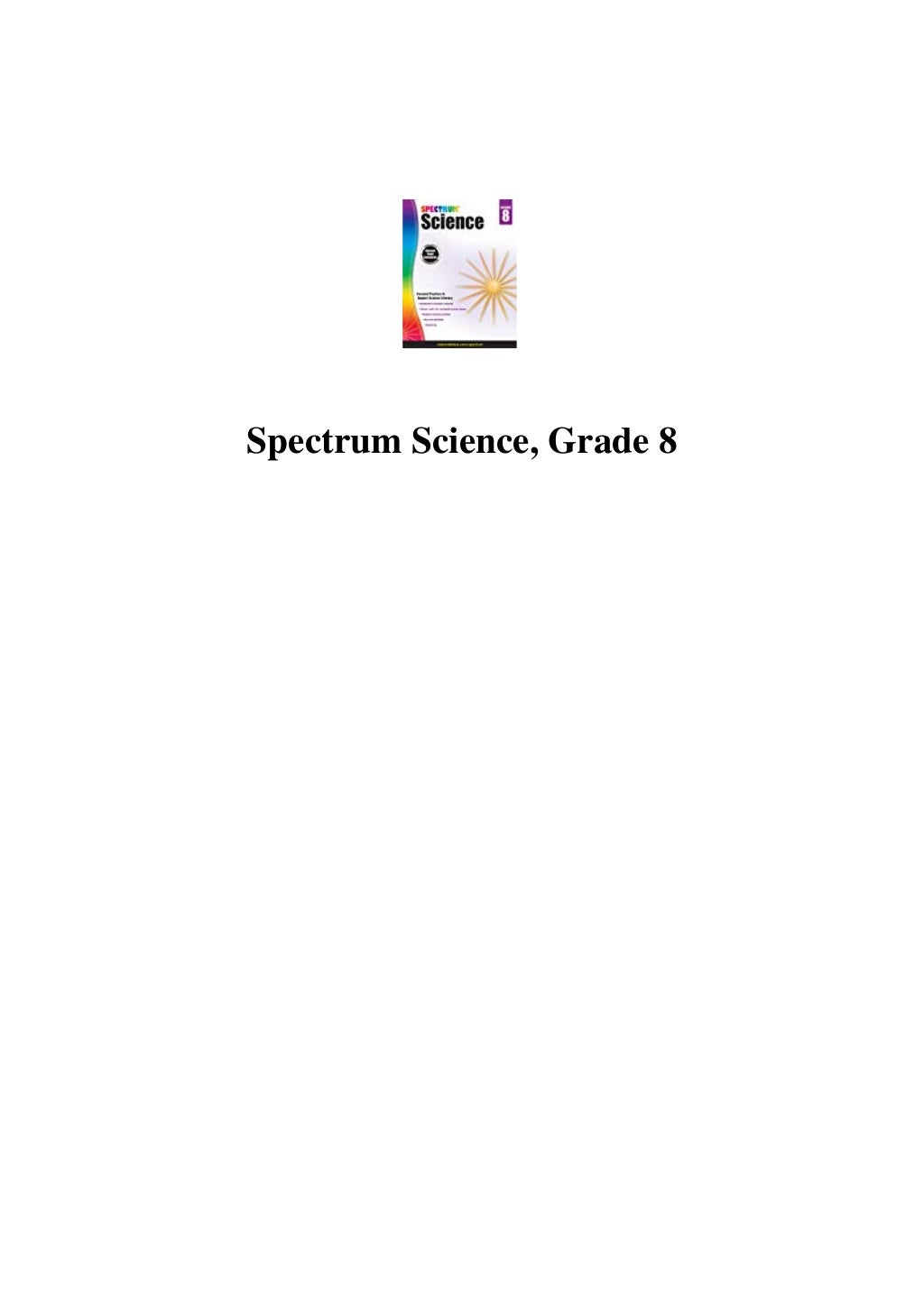 Spectrum Science Grade 8 Spectrum Science Grade 8