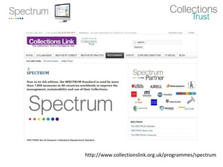 SPECTRUM, the International Collections Management standard | PPT