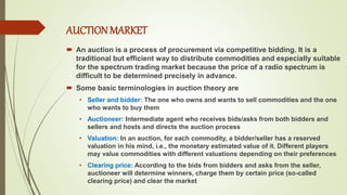 Spectrum Trading and types spectrum Trading and Auction | PPTX