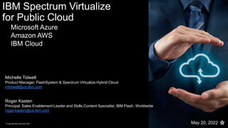 Spectrum Virtualize for Public Cloud L2 Seller Presentation - 2022-May-20.PPTX