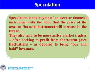 Specualtion and gambling | PPT