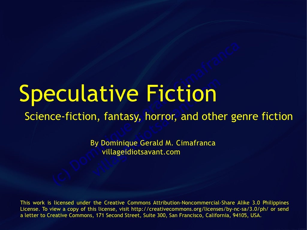 Speculative Fiction Speculative Fiction