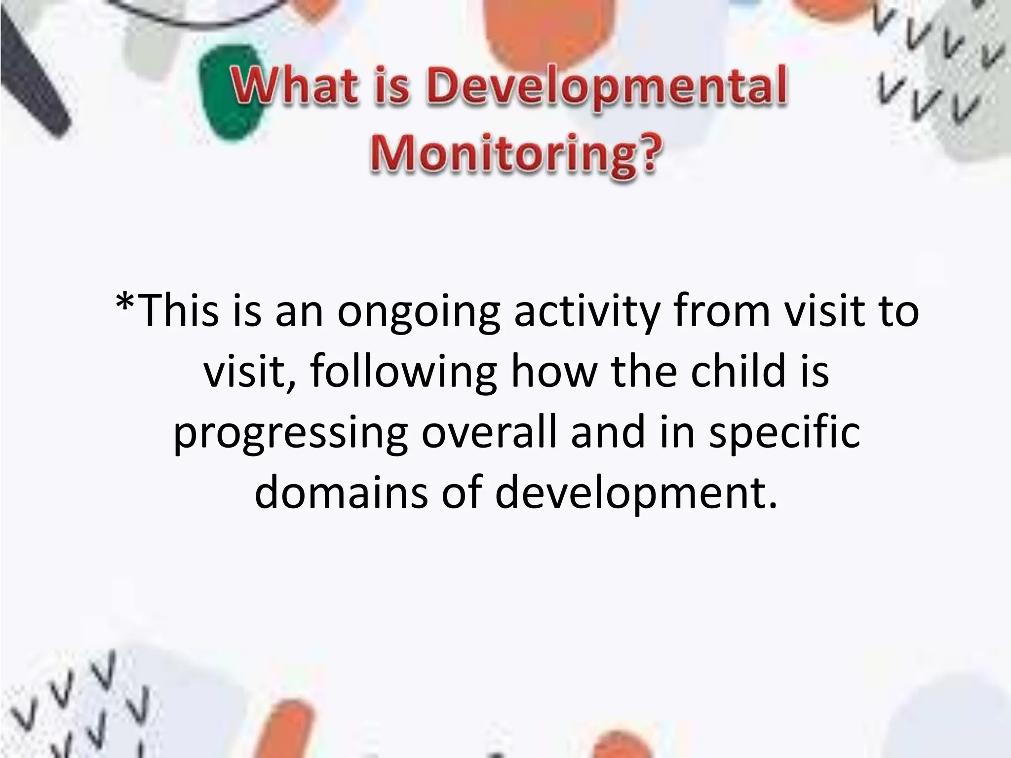 SPED-105-REPORT-DEVELOPMENTAL-MONITORING-final.pptx