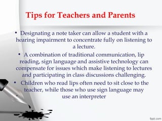Hearing, Speech and Language Impairment | PPT