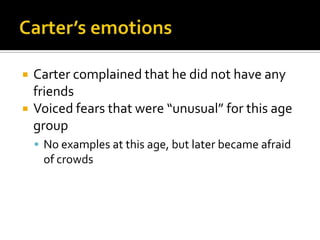Sped 304 case study-carter | PPTX