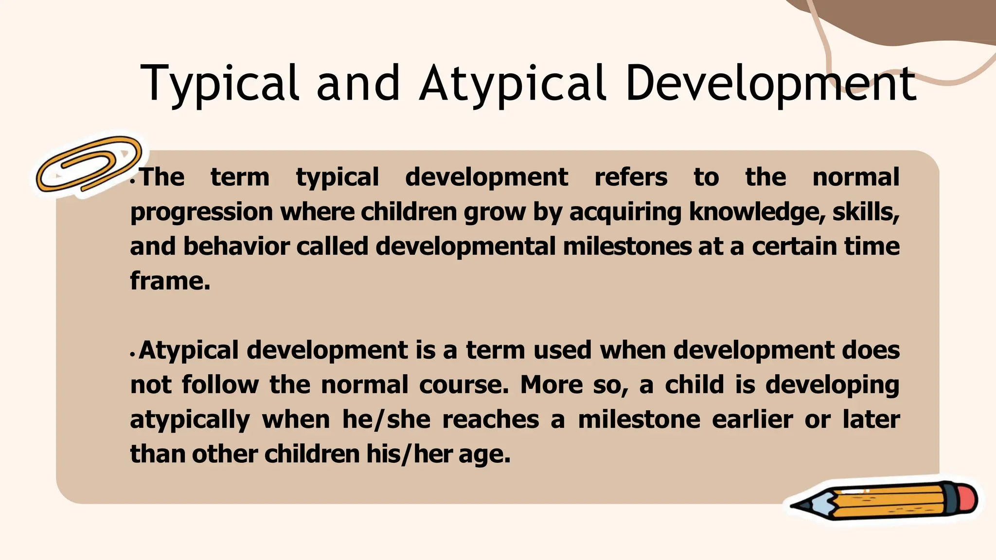 Special Education Report, Typical and Atypical Development of Children | PPT