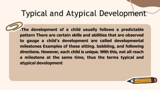 Special Education Report, Typical and Atypical Development of Children ...