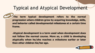 Special Education Report, Typical and Atypical Development of Children ...