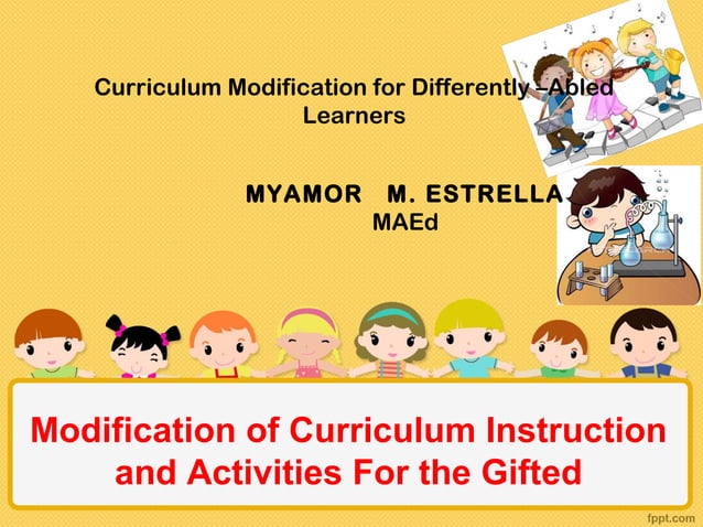 Modification of Curriculum Instruction and Activities For the Gifted | PPT