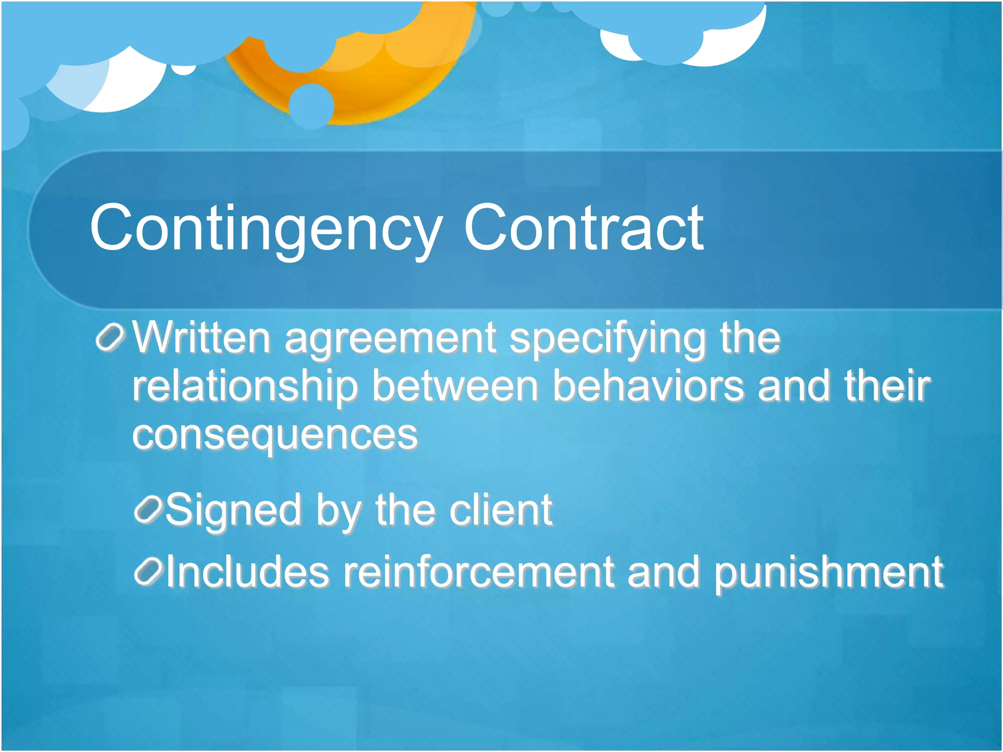 Contingency Contracts and Token Reinforcement | PPT | Education