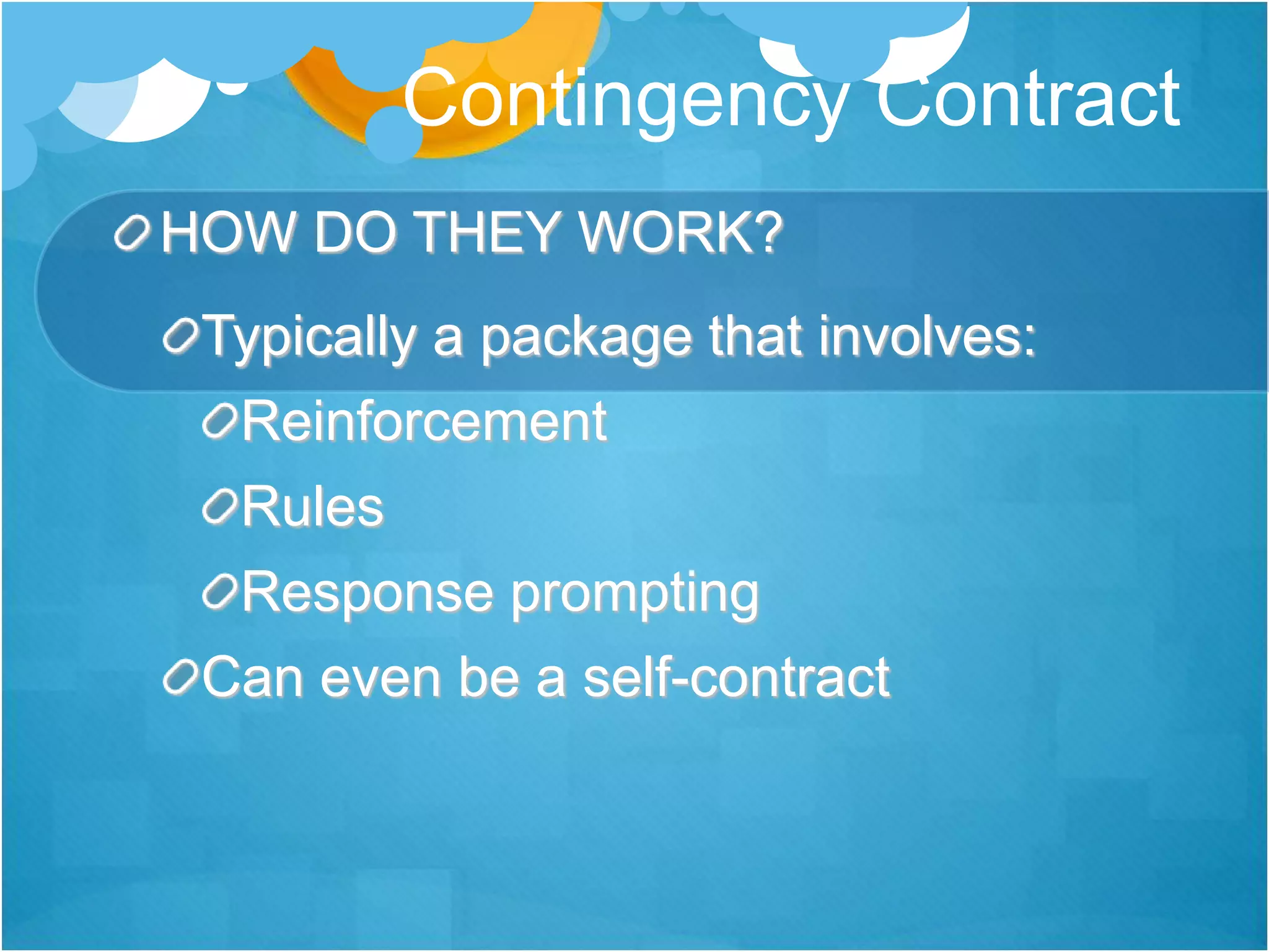 Contingency Contracts and Token Reinforcement | PPT
