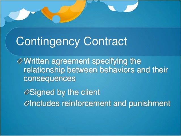 Contingency Contracts and Token Reinforcement