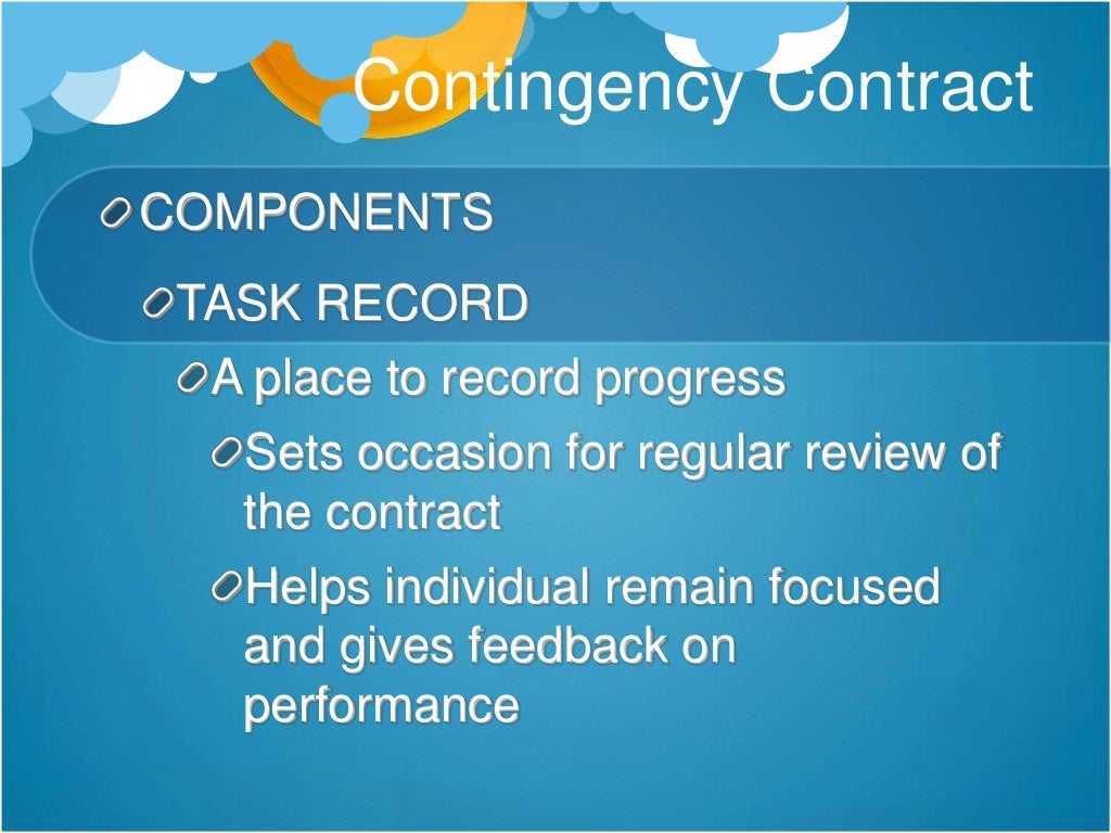 Contingency Contracts and Token Reinforcement